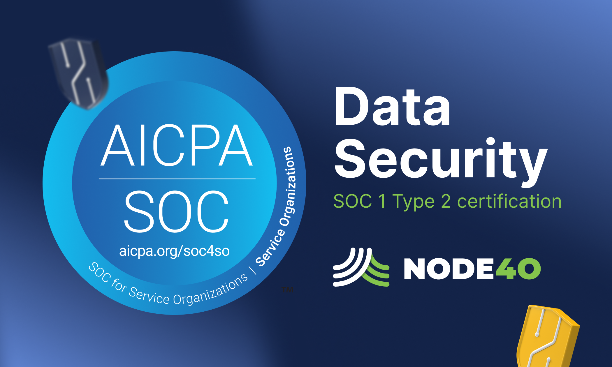 NODE40 is SOC 1 Type 2 Certified | NODE40 — Enterprise-Grade Crypto and ...